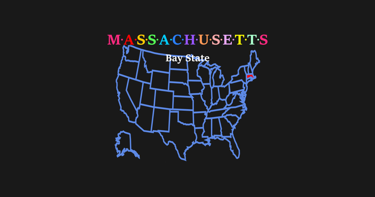 Massachusetts, USA. Bay State. With Map. - Massachusetts - T-Shirt ...