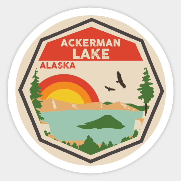 Ackerman Lake Alaska - Ackerman Lake - Sticker | TeePublic