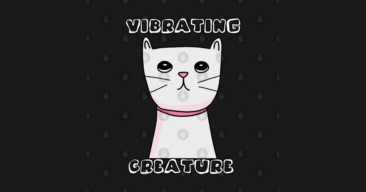 Strange planet, vibrating creature! - Cat - T-Shirt | TeePublic