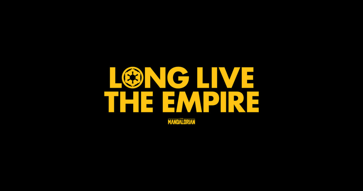Long Live The Empire - Long Live - Sticker | TeePublic