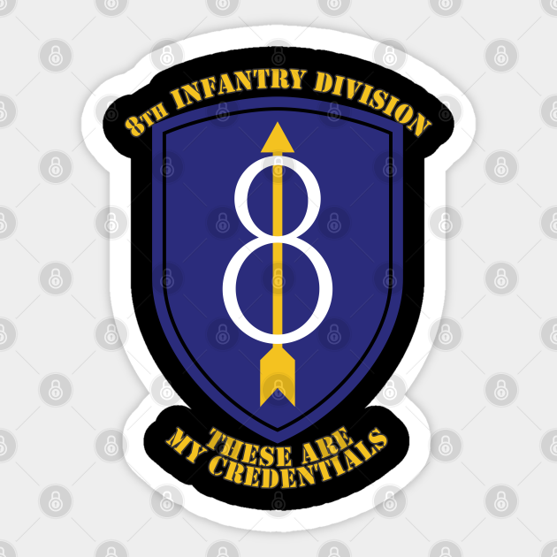 8th Infantry Division - 8th Infantry Division - Sticker | TeePublic
