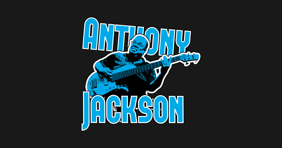 Anthony Jackson - Anthony Jackson - T-Shirt | TeePublic