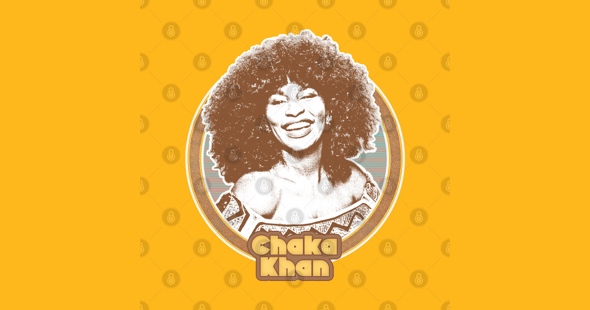 Chaka Khan //// Retro Style Fan Art Design - Chaka Khan - T-Shirt ...