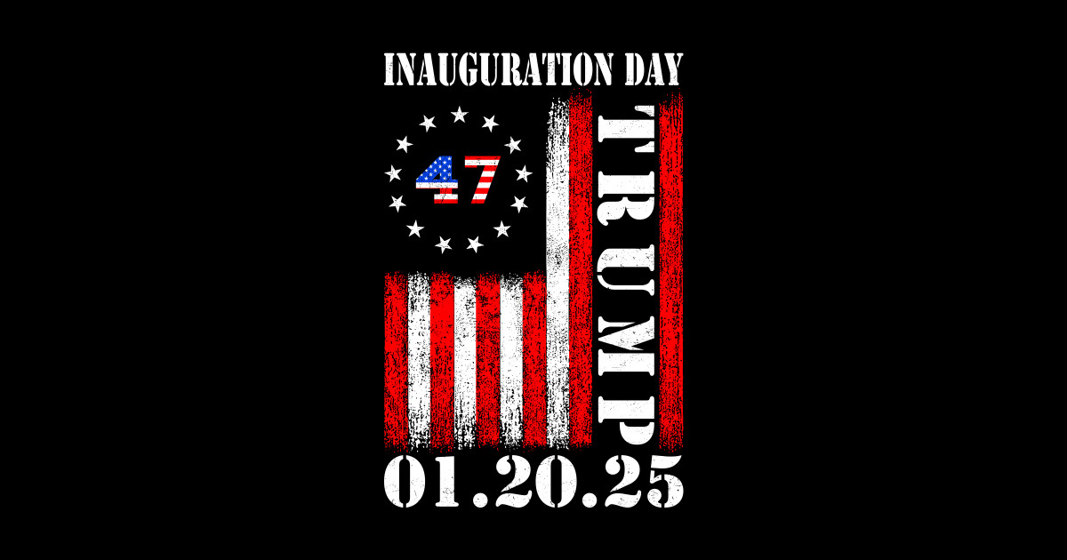 Trump Inauguration Day 2025 47th President USA American Flag ...