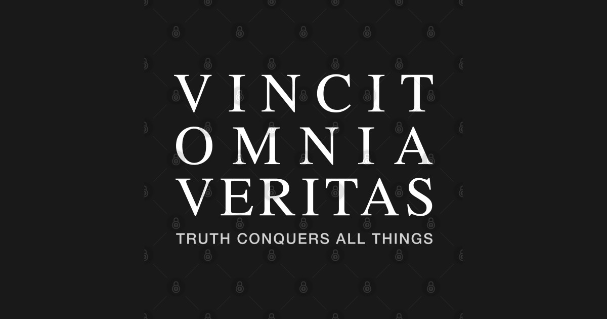 Latin Inspirational Quote: Vincit Omnia Veritas (Truth Conquers All ...