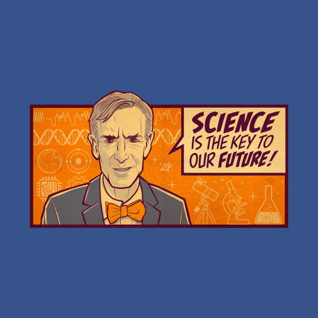 Science Guy Nye Quote Shirt "Science Is the Key to our Future" Nerdy ...
