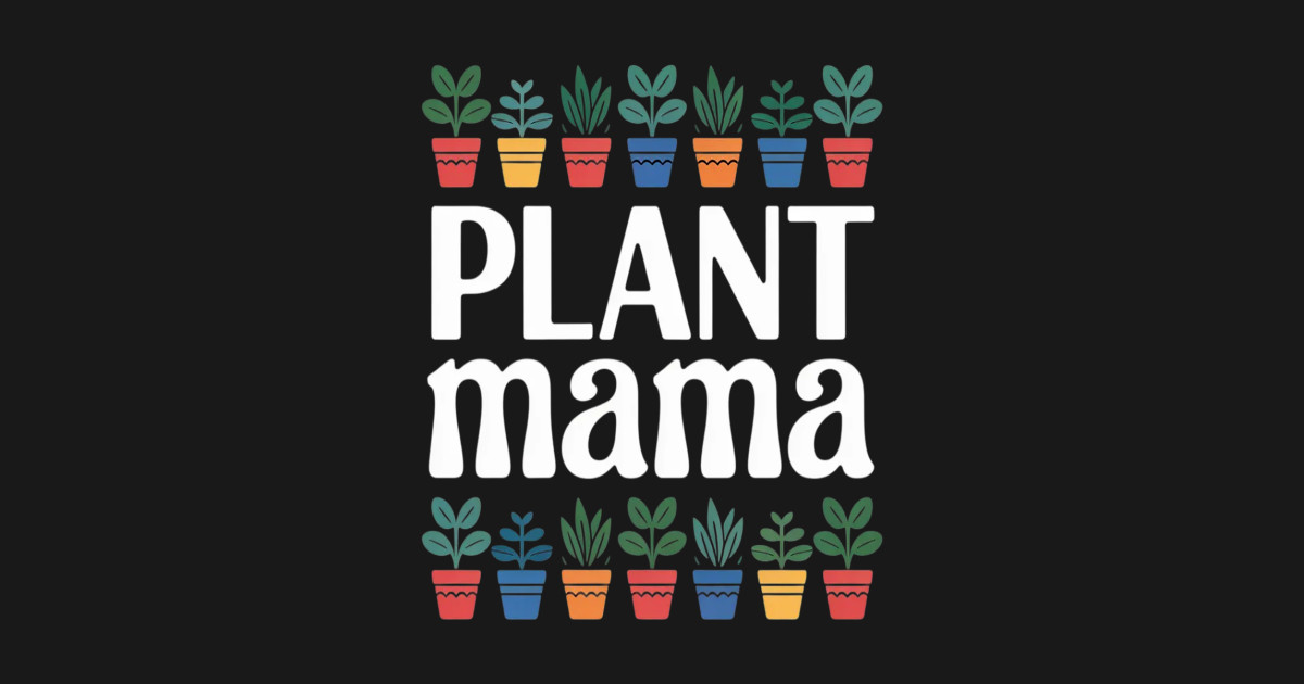 Plant Mama Groovy Houseplant Gardening - Plant Mama Groovy Houseplant ...