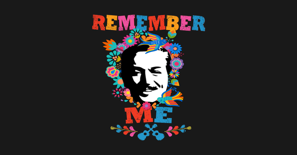 Remember Me - Coco - Sticker | TeePublic