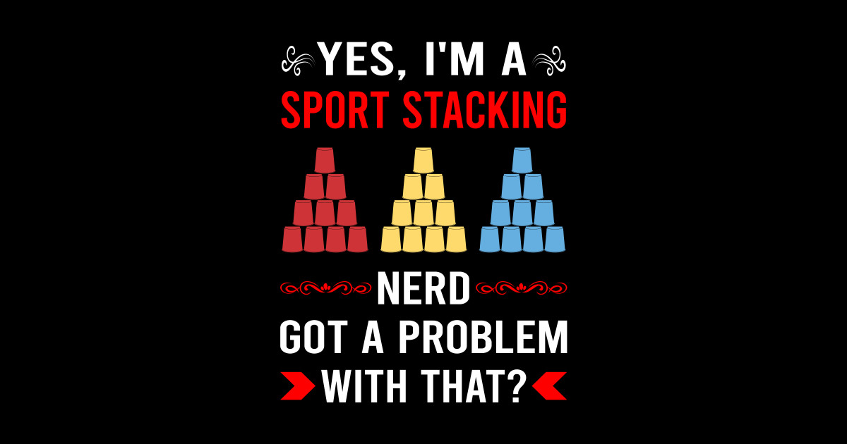 Got Problem Sport Stacking Cup Stacking Speed Stacking - Sport Stacking ...