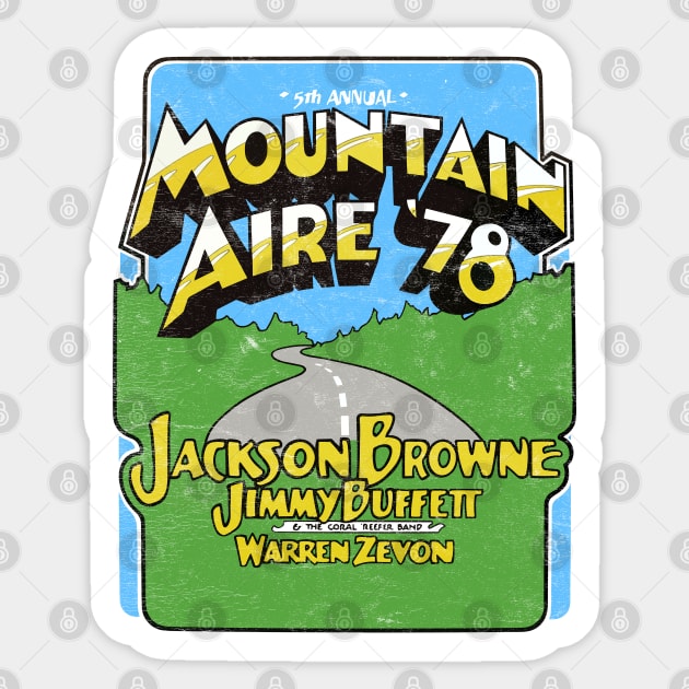 Mountain Aire 78 - Jackson Browne - Sticker | TeePublic