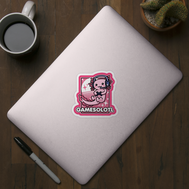 Gamesalotl Cute Kawaii Axolotl Gamer - Gamer - Sticker | TeePublic