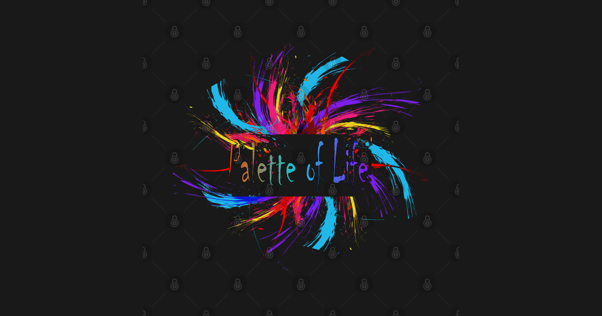 Palette of Life Colors Life rainbow - Colors Of Life - T-Shirt | TeePublic