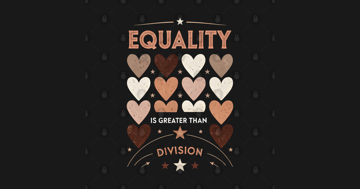 Equality Is Greater Than Division Math Black History Month - Black ...