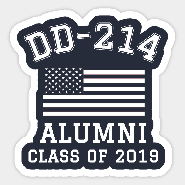 Patriotic DD-214 Alumni Class of 2019 - Dd 214 Alumni - Sticker | TeePublic