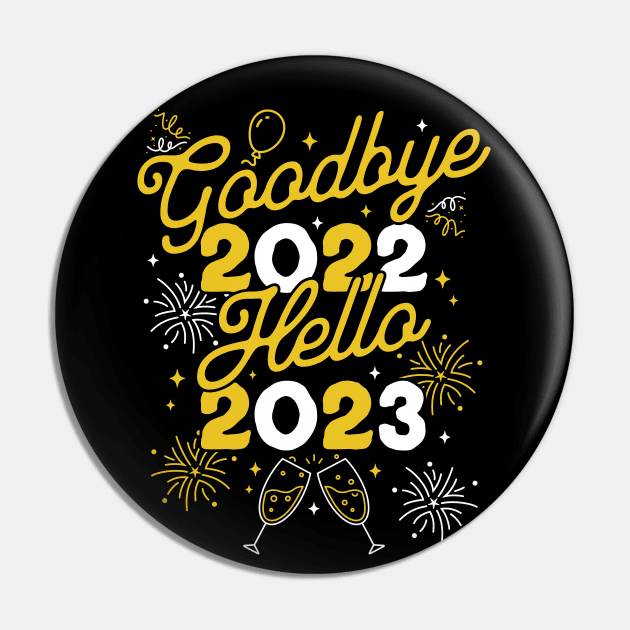 Goodbye 2022 Hello 2023 - Happy New Year Day Party - Goodbye 2022 Hello ...