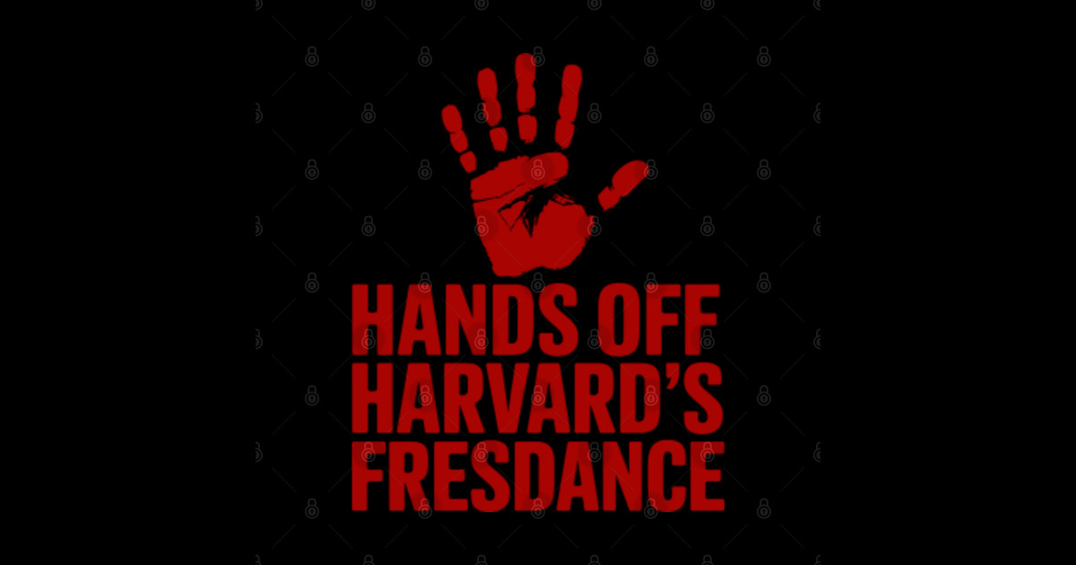 Hands Off Harvard Freedom Of Speech, Resist & Persist - Hands Off ...