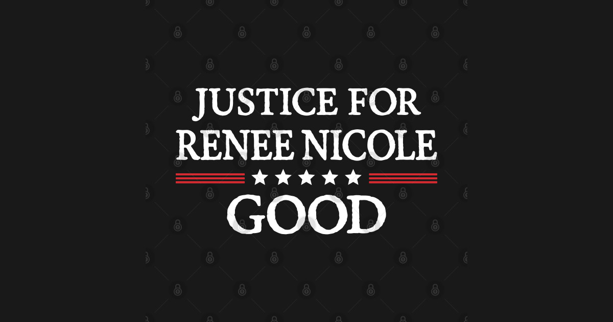 Renee-Nicole-Good - Renee Nicole Good - Hoodie | TeePublic