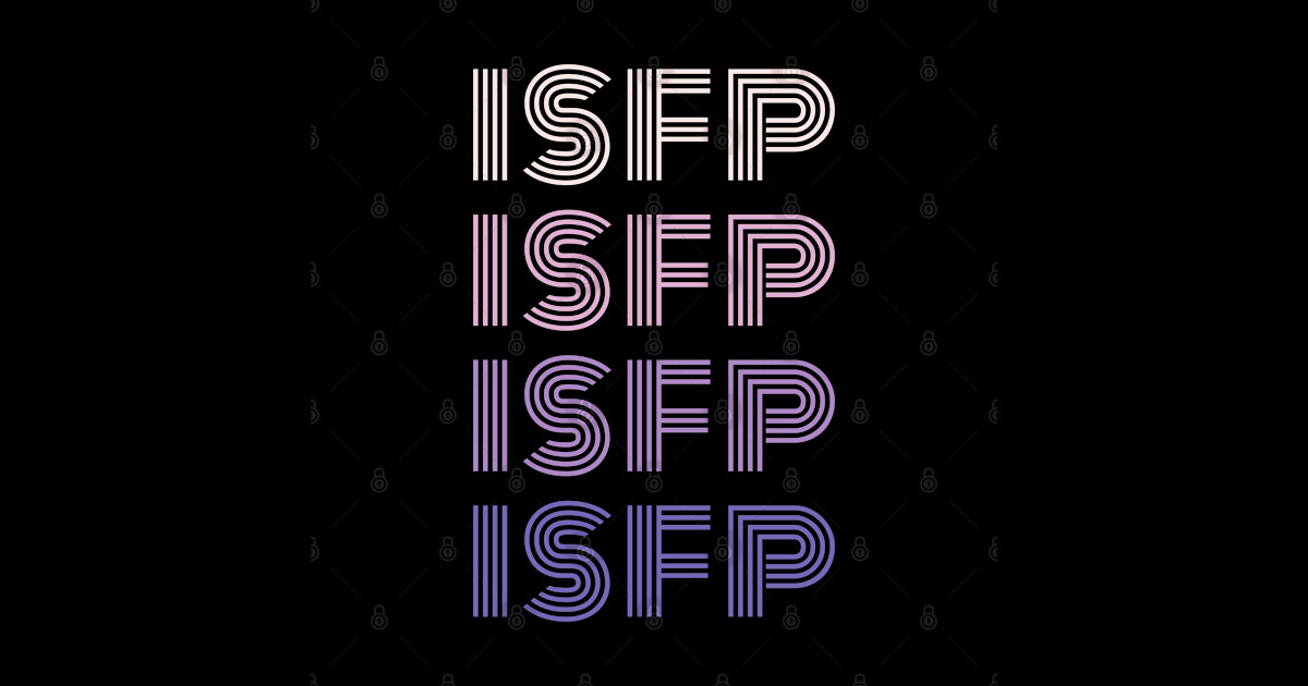ISFP MBTI - Isfp - Sticker | TeePublic