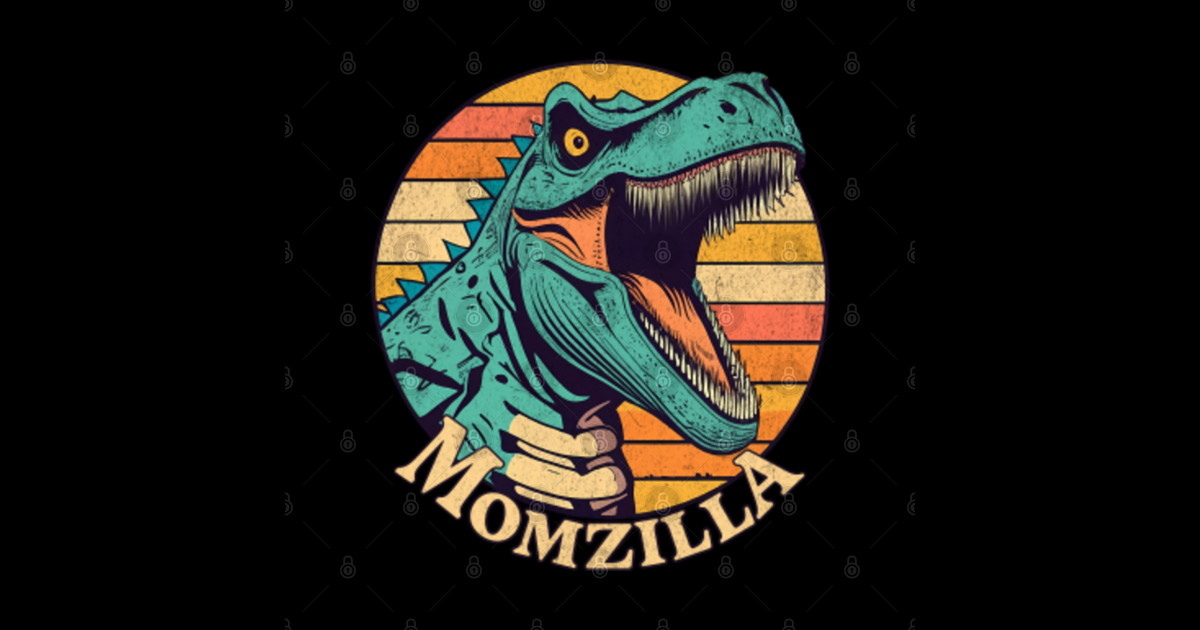 Momzilla Angry Dino Mom - Momzilla - Sticker | TeePublic