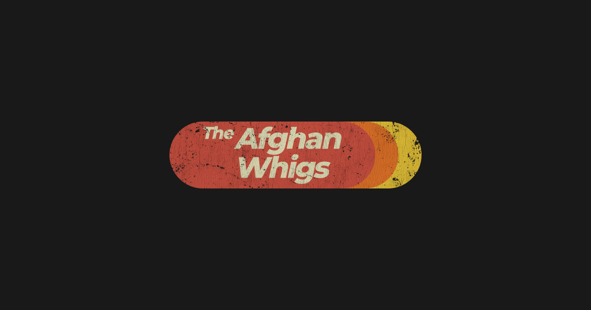 The Afghan Whigs Rounded - The Afghan Whigs - T-Shirt | TeePublic