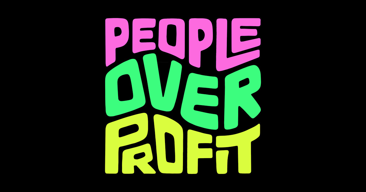 People Over Profit Word Art - People Over Profit - Sticker | TeePublic