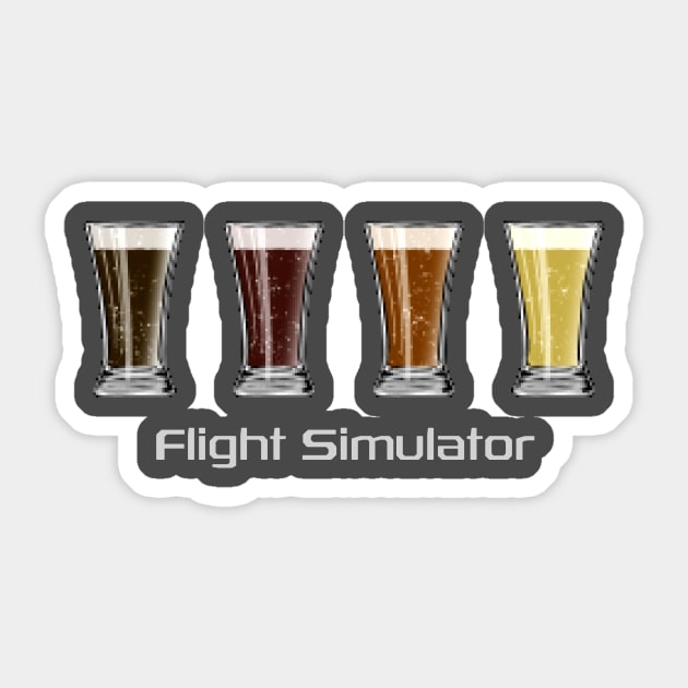 Flight Simulator - Beer - Sticker | TeePublic