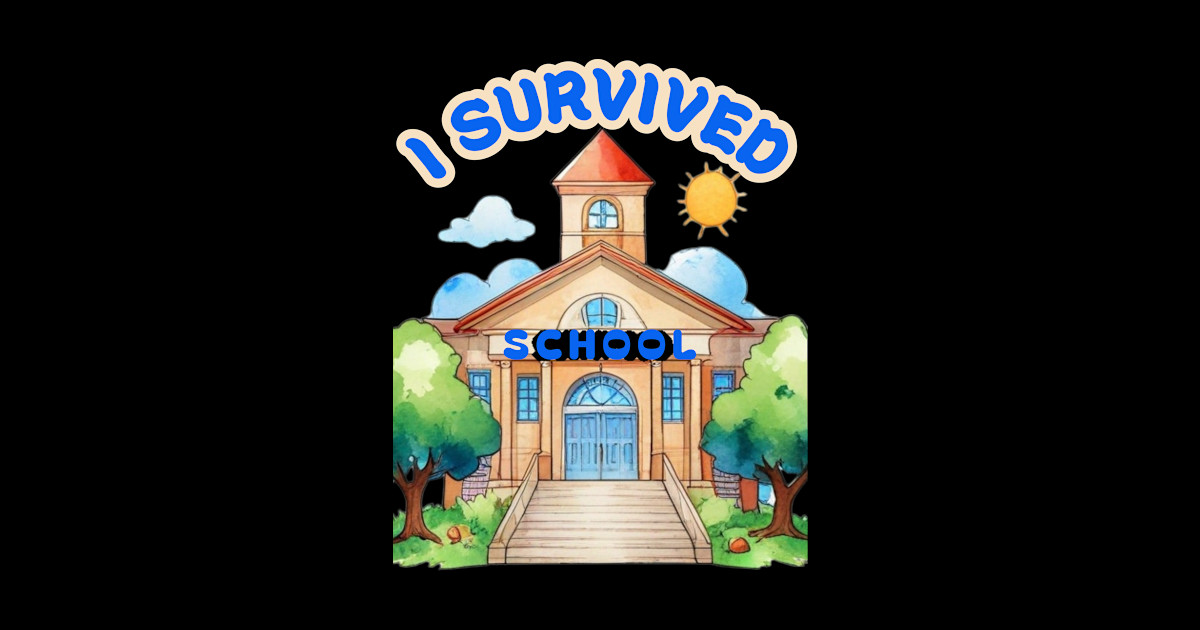 School's out, I SURVIVED SCHOOL! Classof2024, graduation gift, teacher ...