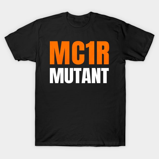MC1R Mutant Redhead Red Hair Ginger Gift - Redhead - T-Shirt | TeePublic