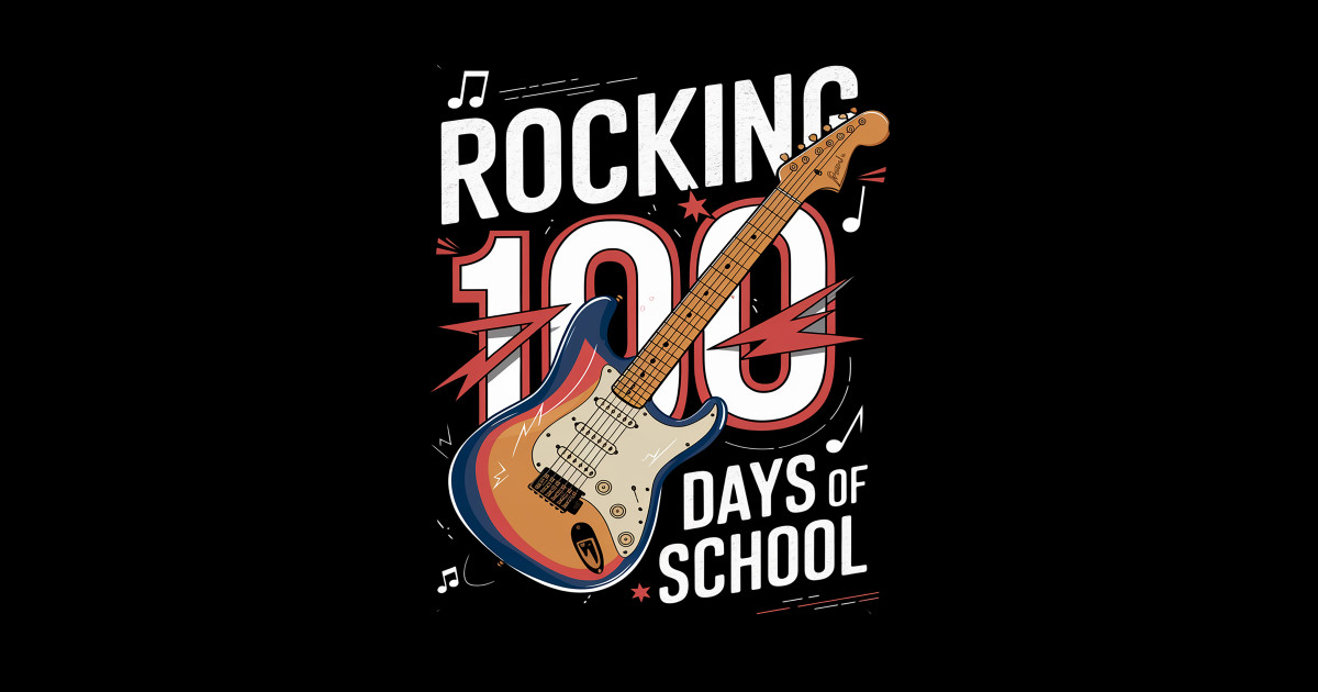 Rocking 100 Days Of School 100th Day Of School Teacher - Rocking 100 ...