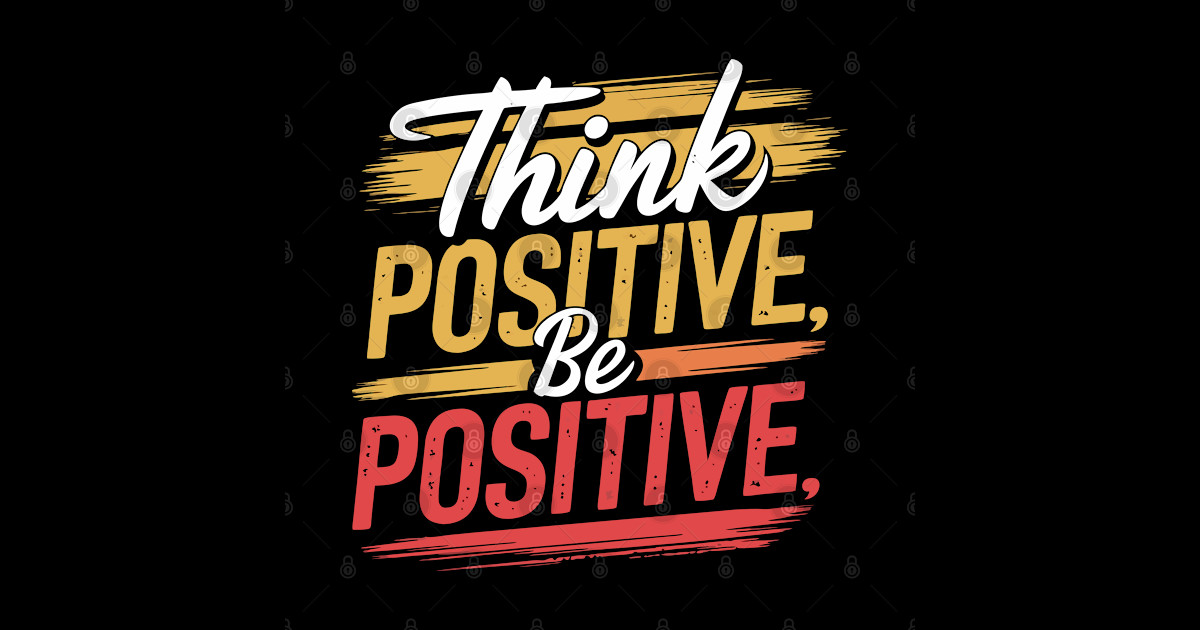 Positive Mindset - Mentality - Sticker | TeePublic