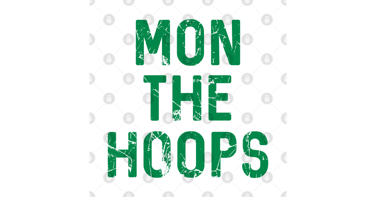Mon The Hoops, Glasgow Celtic Football Club Green Distressed Text ...
