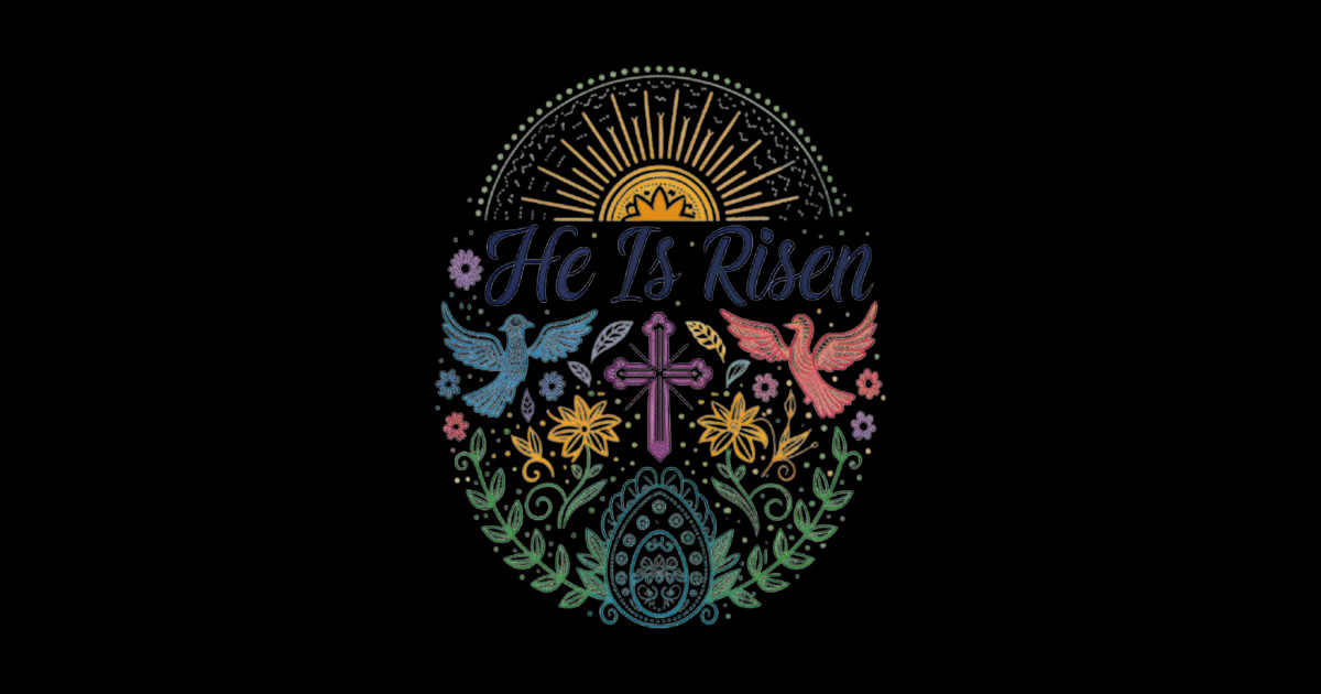 He is Risen - Jesus - Sticker | TeePublic