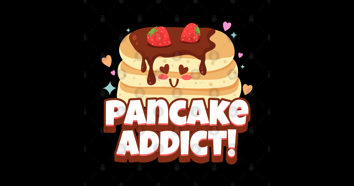 Pancake Lover Addict Cute Design - Pancakes For Breakfast - Sticker ...