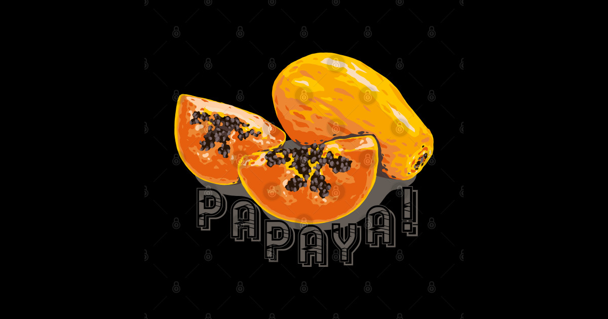 Papaya! - Papaya - Sticker | TeePublic