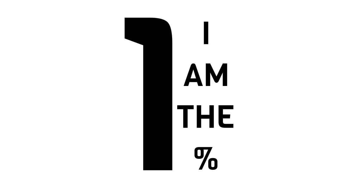 I Am The 1% - One Percent - T-Shirt | TeePublic