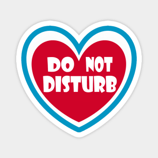 Do Not Disturb Door Sign Magnets for Sale | TeePublic