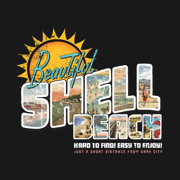Beautiful Shell Beach - Dark City - T-Shirt | TeePublic