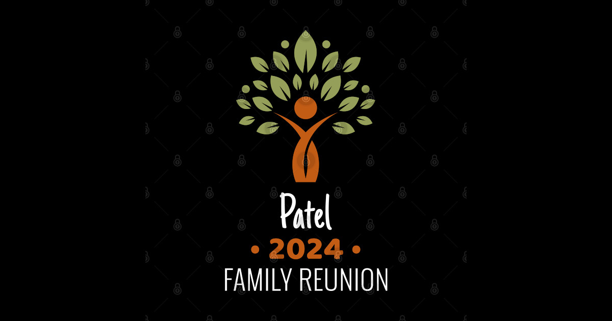 Patel 2024 Family Reunion - Patel - Sticker | TeePublic
