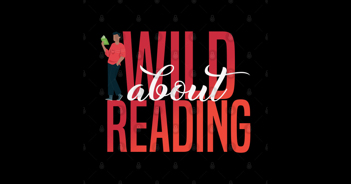 Wild About Reading - Wild About Reading - Sticker | TeePublic
