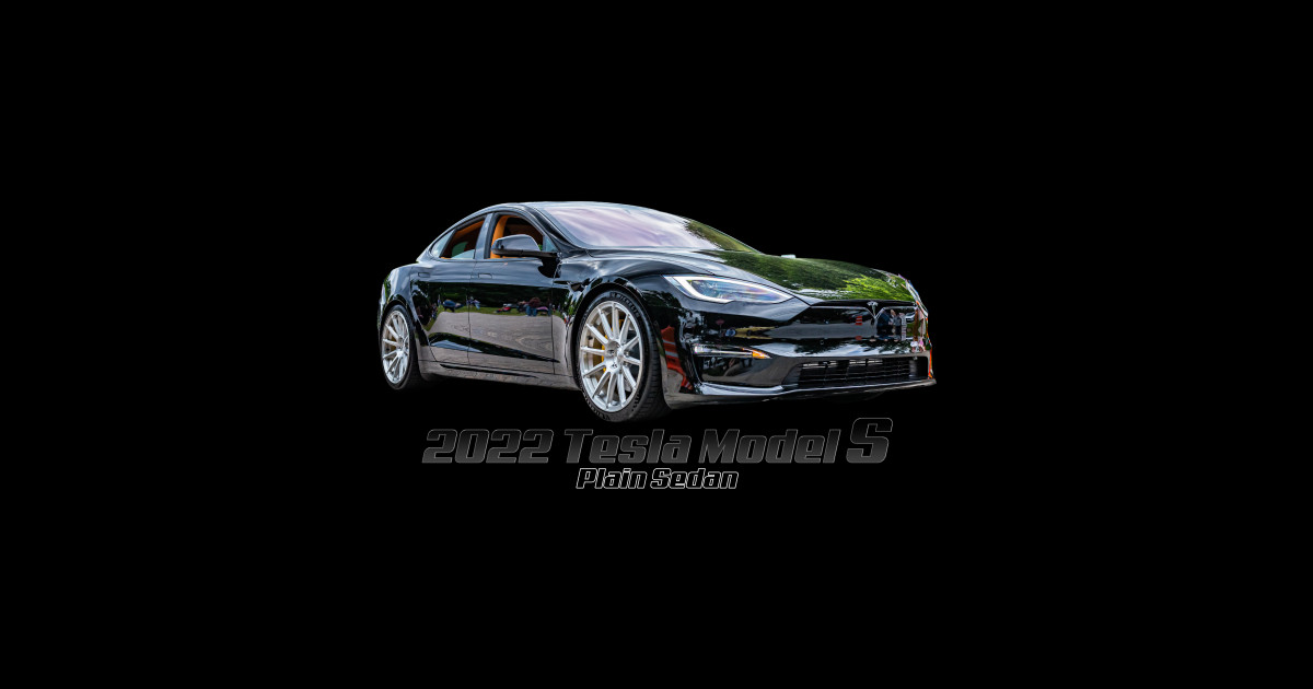 2022 Tesla Model S Plaid Sedan - 2022 Tesla Model S Sedan - Posters and ...