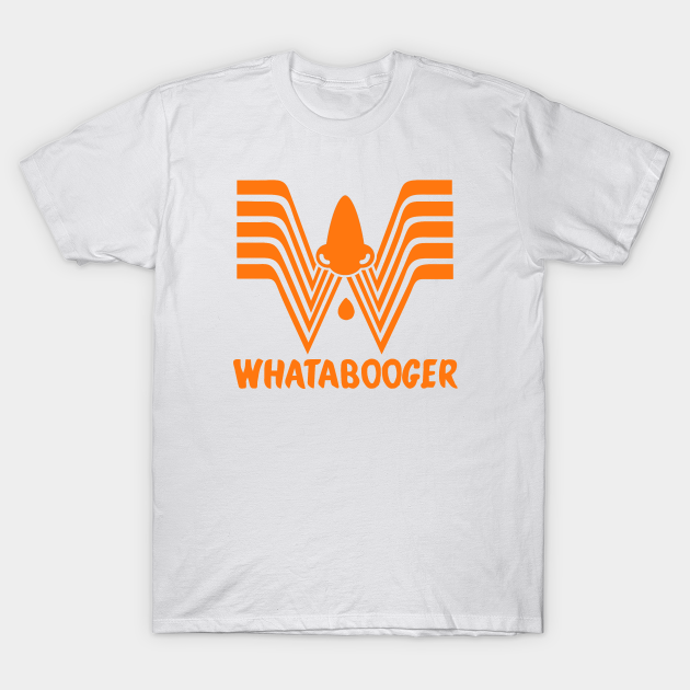 Whataburger Whatabooger - Whataburger - T-Shirt | TeePublic