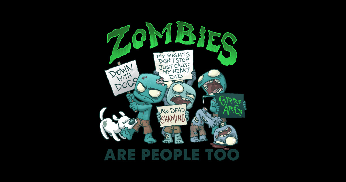 Zombie Rights - Zombies - T-Shirt | TeePublic