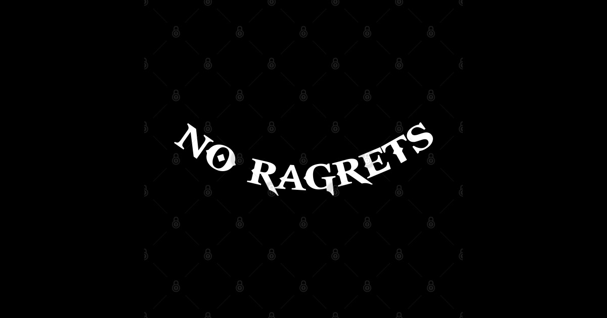 No Ragrets From We're The Millers - Funny - Sticker | TeePublic