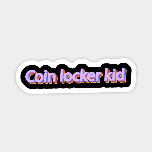 Coin Locker Kid //^// Typography Rainbow Style - Coin Locker Kid ...
