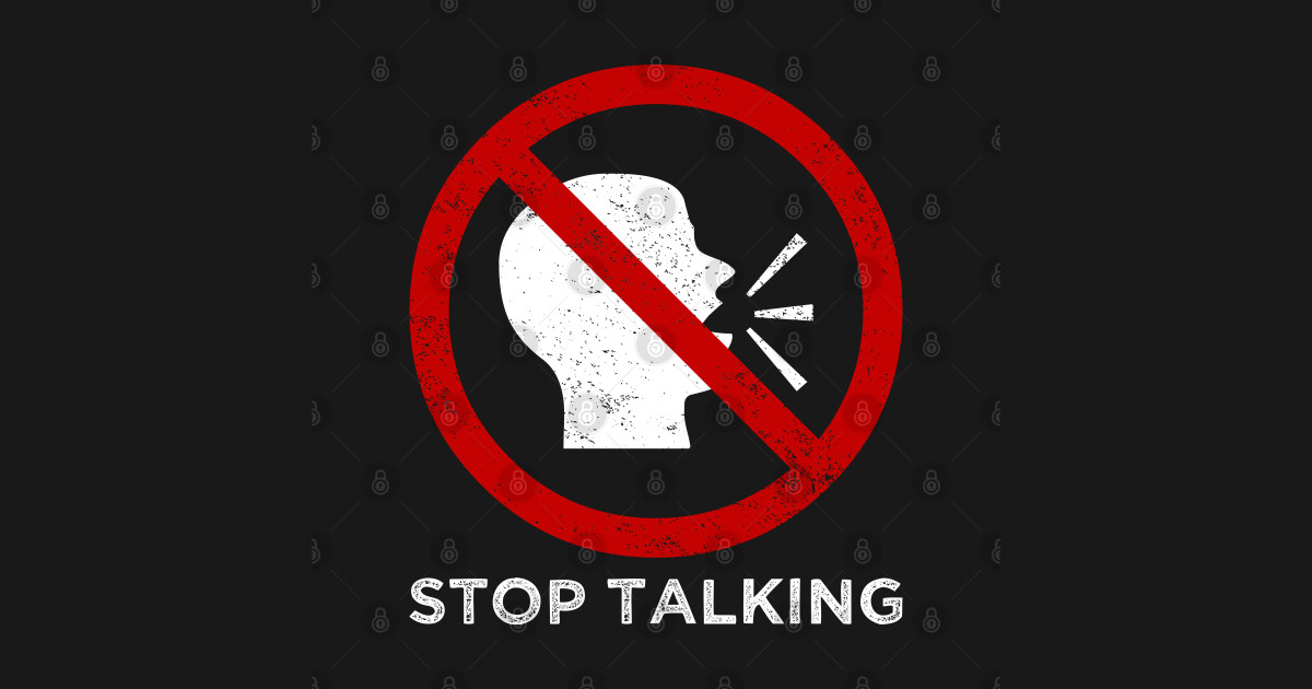 Stop Talking - Introvert - T-Shirt | TeePublic