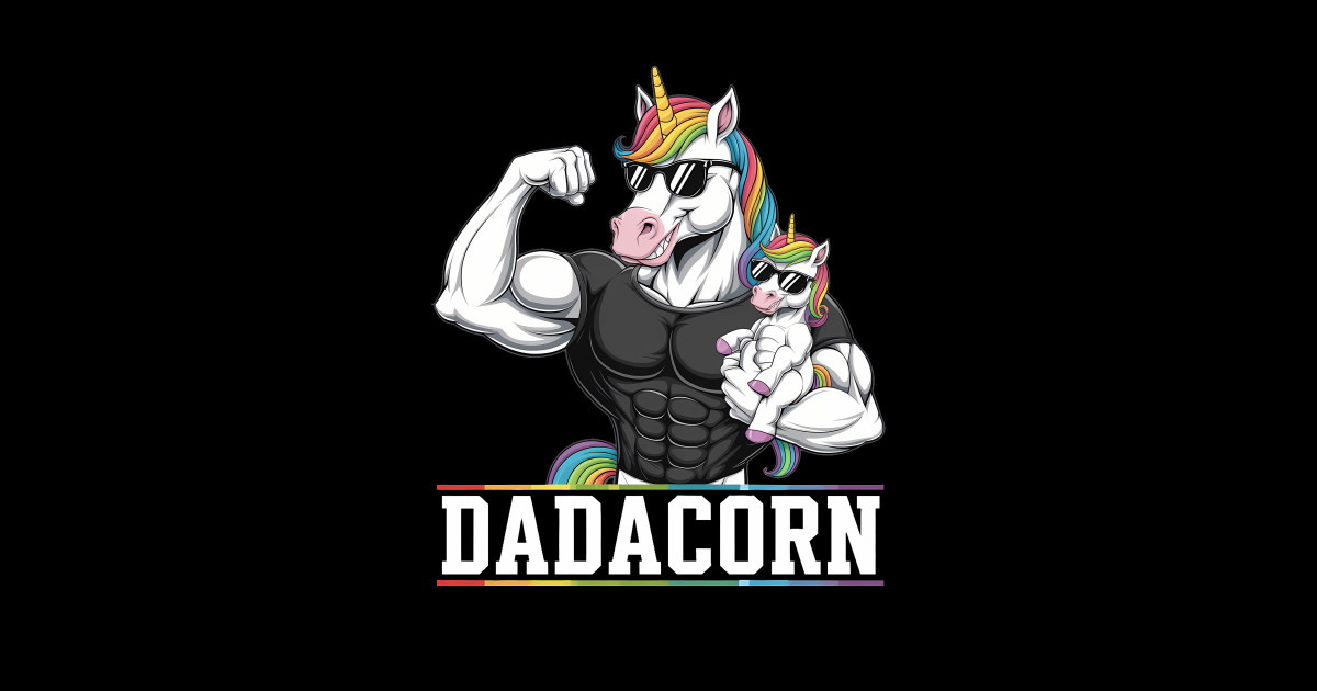 Dadacorn Unicorn Dad Papa Father's Day Daughter - Dadacorn Unicorn Dad ...