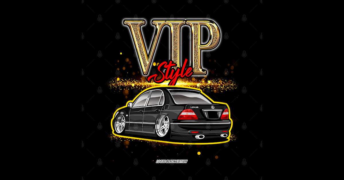 LS430 VIP Style - Ls430 Vip - Sticker | TeePublic