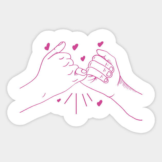 Pinky Promise Hand - Love - Sticker | TeePublic