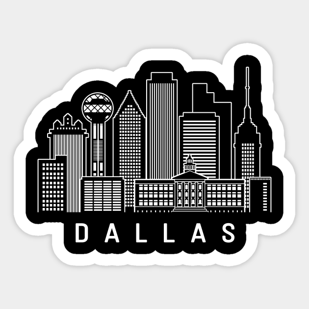 Dallas - Dallas - Sticker | TeePublic