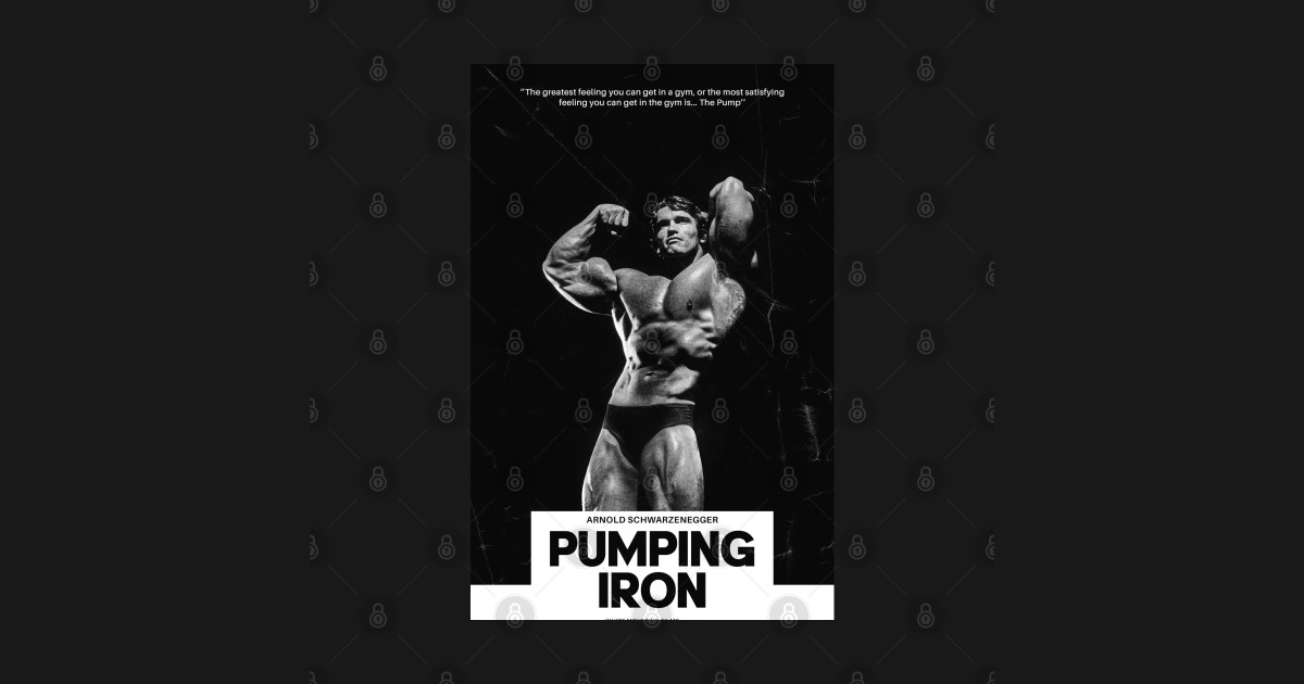 Pumping Iron Old Poster - Pumping Iron - T-Shirt | TeePublic
